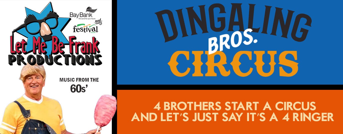 The Dingaling Brothers Circus - Meyer Theatre